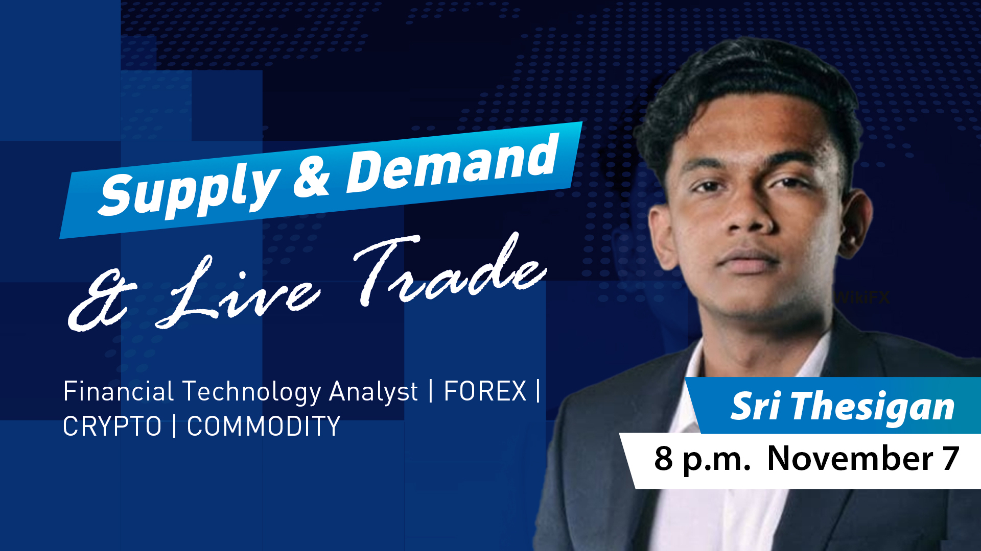 Supply & Demand & Live Trade - Forex Live - WikiFX