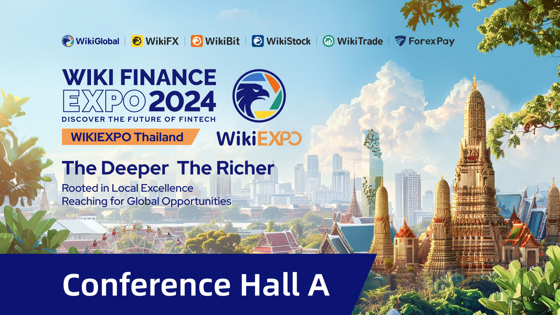 Conference Hall A - Wiki Finance Expo Bangkok 2024 - 外匯直播間-WikiFX
