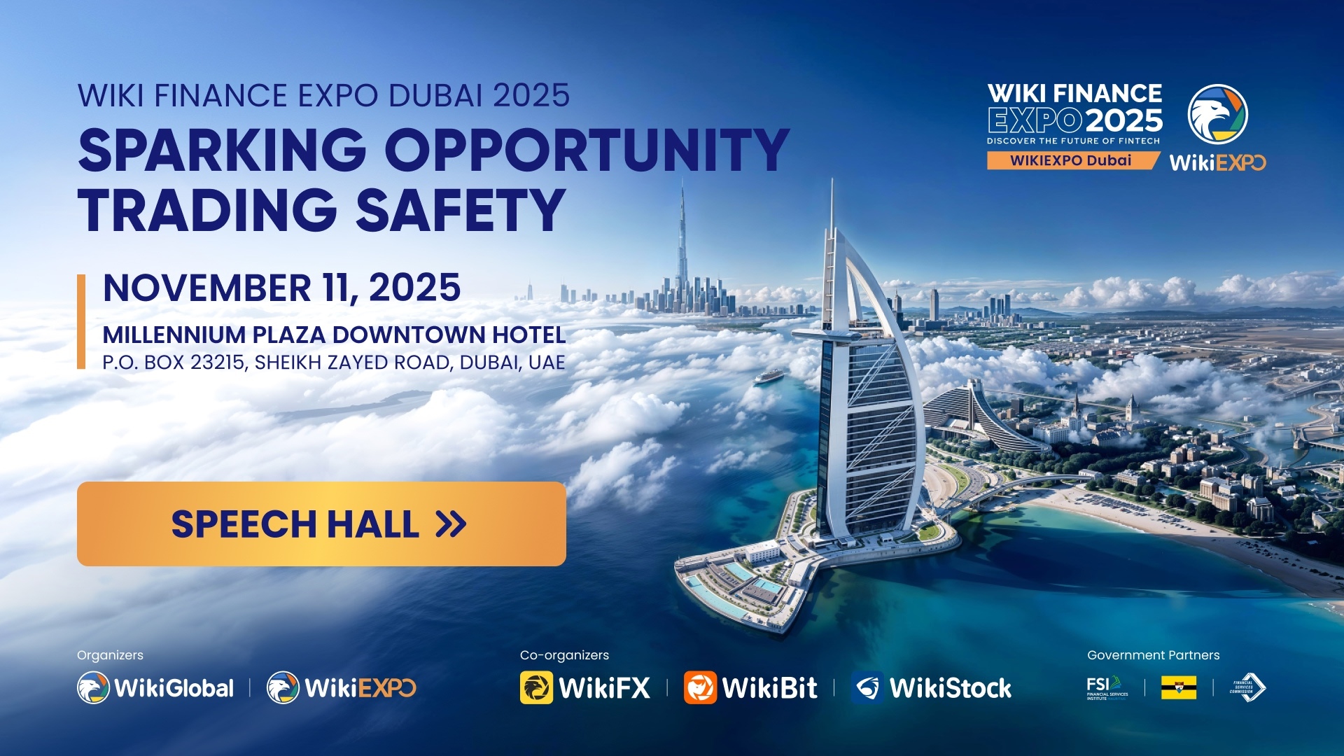 Speech Hall - Wiki Finance Expo Dubai 2025 - Forex Live - WikiFX